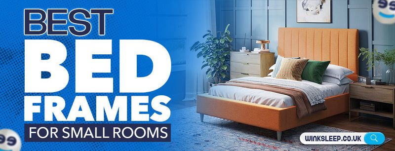 Best bed frames for small rooms – WinkSleep