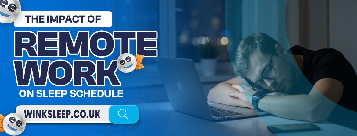 The impact of remote work on sleep schedule and how to fix it? – WinkSleep