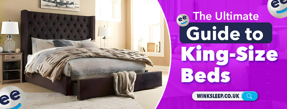 The ultimate guide to king-size beds for your comfort and space – WinkSleep